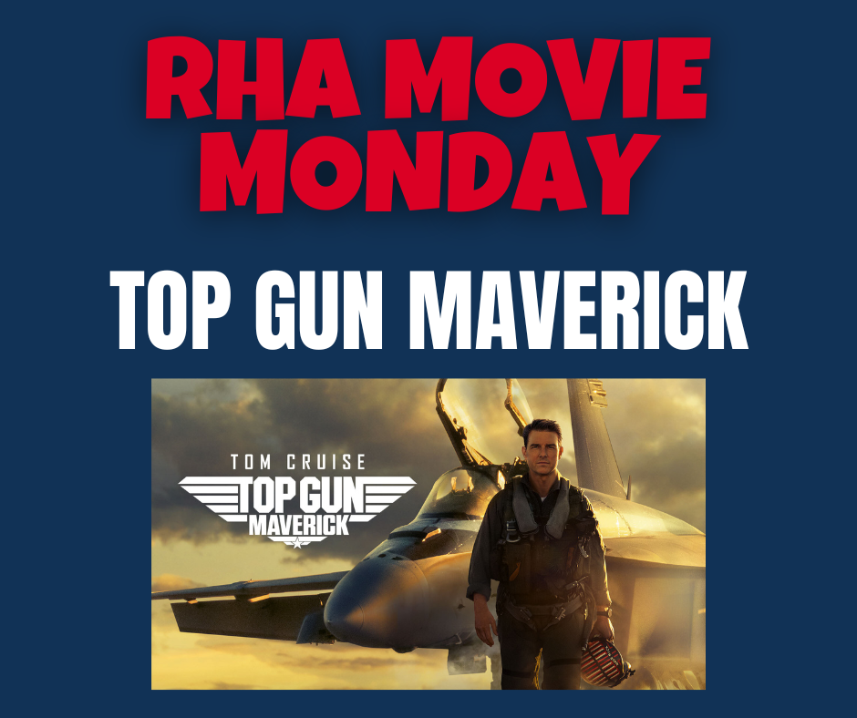 RHA Movie Monday - Top Gun: Maverick | Saint Mary's College